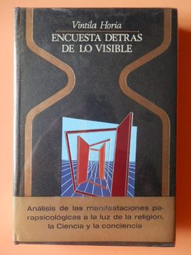Libro Encuesta Detrás De Lo Visible De Vintila Horia - Buscalibre