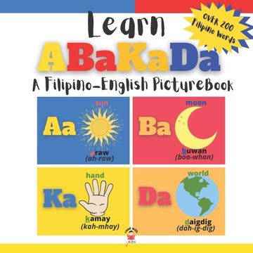 Libro Learning Abakada: A Filipino-English Picture Book (en Inglés) De ...