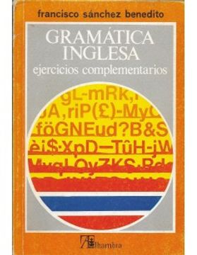 Libro Gramatica Inglesa. Ejercicios Complementarios De Francisco ...