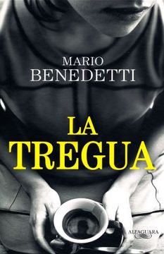 Libro La tregua De Mario Benedetti - Buscalibre