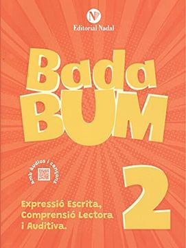 Libro Badabum 2 2ºPrimaria. Expressi¢ Escrita. Comprensi¢ Lectora i ...