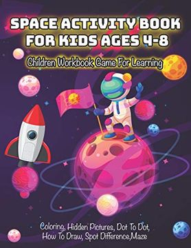 Libro Space Activity Book for Kids Ages 4-8: Children Workbook Game for ...