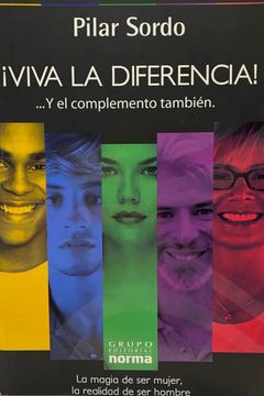 Libro Viva la Diferencia! Y el Complemento También De Pilar Sordo - Buscalibre