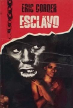 Libro ESCLAVO De ERIC CORDER - Buscalibre