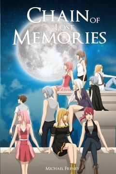 Libro Chain of Lost Memories: A Chain of Memories Story: Volume 5 De ...