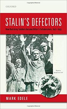 Libro Stalin's Defectors: How Red Army Soldiers became Hitler's ...