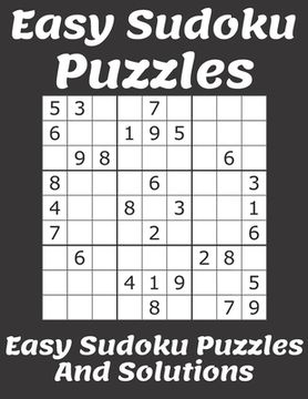 Libro Easy Sudoku Puzzles: Easy Sudoku Puzzles And Solutions: Sudoku ...