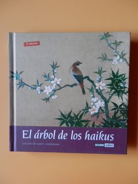 Libro El árbol de los haikus. El pequeño gran libro del aquí y ahora De ...