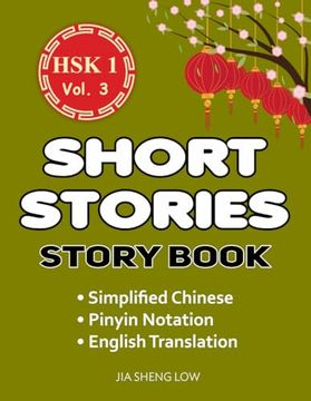 Libro HSK 1 Story Book Volume 3: Short Stories in Simplified Chinese ...