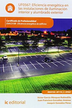 Libro Eficiencia Energética en las Instalaciones de Iluminación Interior y Alumbrado Exterior ...