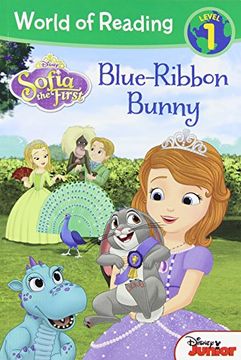 Libro World of Reading: Sofia the First Blue-Ribbon Bunny: Level 1, Disney Book Group, ISBN ...