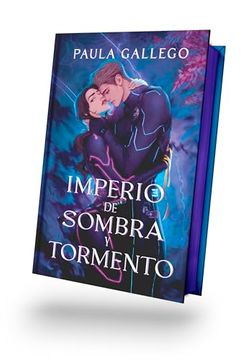 Libro Imperio de Sombra y Tormento De Paula Gallego - Buscalibre