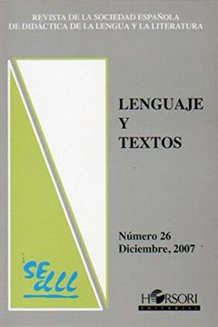 Libro Lenguaje y Textos. Revista de la Sociedad Española de Didáctica ...