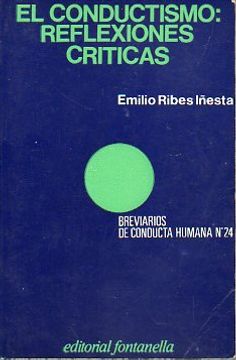 Libro el conductismo: reflexiones críticas. 1ª edición. De emilio ...