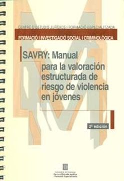 Libro savry: manual para la valoracion estructurada de riesgo de ...