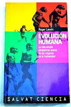 Libro Evolucion Humana De Roger Lewin - Buscalibre Chile