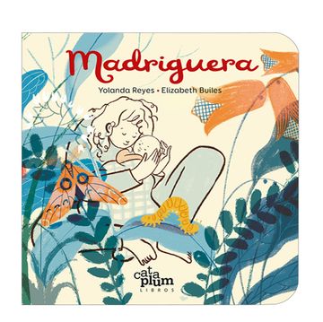 Libro Madriguera De Autor: Yolanda Reyes. Ilustrador: Elizabeth Builes ...