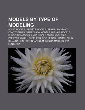 Libro models by type of modeling: adult models, artists' models, beauty ...