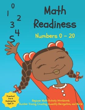 Libro Preschool Math Readiness Workbook: Beginner Math Skills for Pre-K ...
