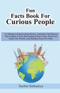 Libro Fun Facts Book: A Collection of Interesting Stories, Amazing ...