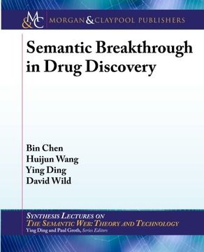 Libro Semantic Breakthrough in Drug Discovery De Bin Chen; Huijun Wang ...