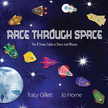 Libro Race Through Space: The 9 Times Tables in Story and Rhyme (en ...