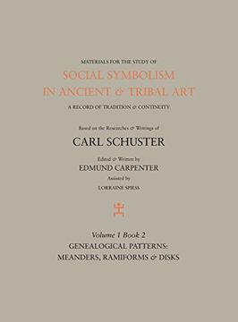 Libro Social Symbolism in Ancient & Tribal Art: Genealogical Patterns ...