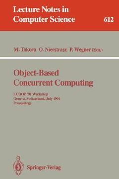 Libro object-based concurrent computing (en Inglés) De Tokoro, Mario ; Nierstrasz, Oscar ...