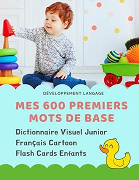 Libro Mes 600 Premiers Mots de Base Dictionnaire Visuel Junior Français ...