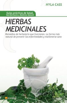 Libro Hierbas Medicinales: Remedios de Herbolario que Funcionan. La ...
