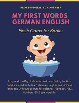 Libro My First Words German English Flash Cards for Babies: Easy and ...