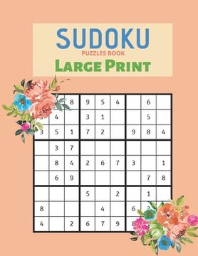 Libro Sudoku Puzzles Book Large Print: Easy 9x9 Sudoku memory activity ...