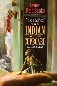 Libro The Indian in the Cupboard De Lynne Reid Banks - Buscalibre