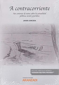 Libro A Contracorriente (Papel + E-Book): Un Centenar de Notas Sobre la ...