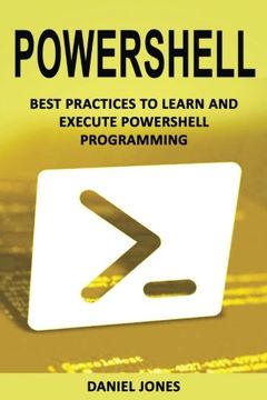 Libro Powershell: Best Practices to Learn and Execute Powershell ...