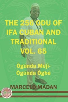 Libro The 256 Odu of Ifa Cuban and Traditional Vol. 65 Ogunda Meji ...