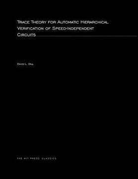 Libro trace theory for automatic hierarchical verification of speed-independent circuits (en ...