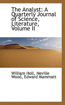 Libro the analyst: a quarterly journal of science, literature, volume ...