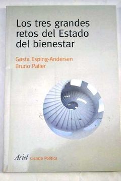 Libro Los Tres Grandes Retos Del Estado Del Bienestar, Esping, Gøsta ...