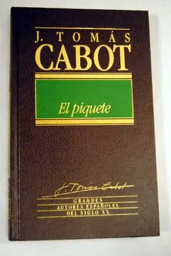 Libro El Piquete De José Tomás Cabot - Buscalibre