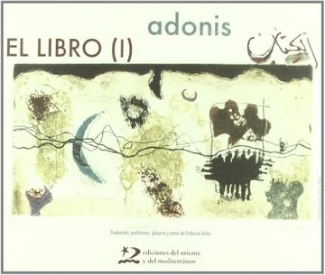 Libro El Libro (I): El Ayer, el Lugar, el Ahora - Adonis - Libro Físico De Adonis - Buscalibre Chile