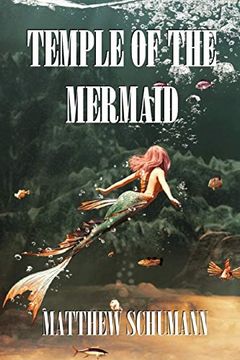 Libro Temple of the Mermaid (Temple of the Mermaid Trilogy) De Matthew ...