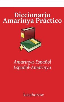 Libro Diccionario Amarinya Practico: Amarinya-Español, Español-Amarinya ...