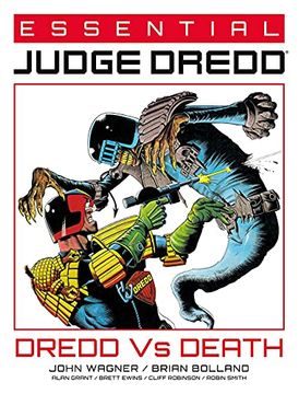 Libro Essential Judge Dredd: Dredd vs. Death: 4 (en Inglés) De John Wagner - Buscalibre