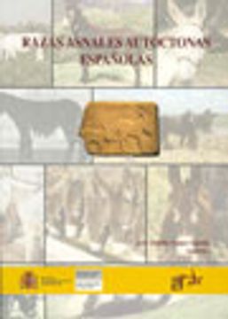 Libro Razas Asnales Autóctonas Españolas (Burros - Asnos) De J.E. Yanes ...