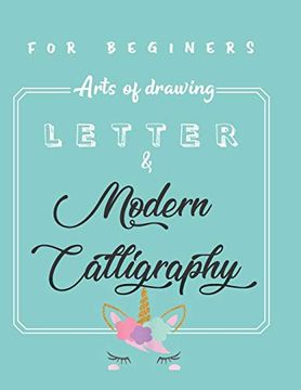 Libro Modern Calligraphy Arts of Drawing Letter for Beginers: Multiple ...