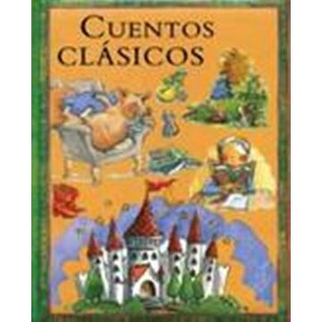 Libro Cuentos Clasicos: Clasicos De Miles Kelly Publishing - Buscalibre