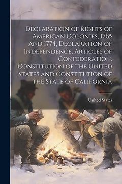 Libro Declaration of Rights of American Colonies, 1765 and 1774 ...