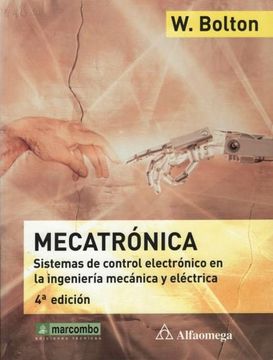 Libro Mecatronica 4 ª ed. Sistemas de Control Electrónico De William ...