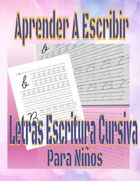 Libro Aprender A Escribir Letras Escritura Cursiva Para Niños ...